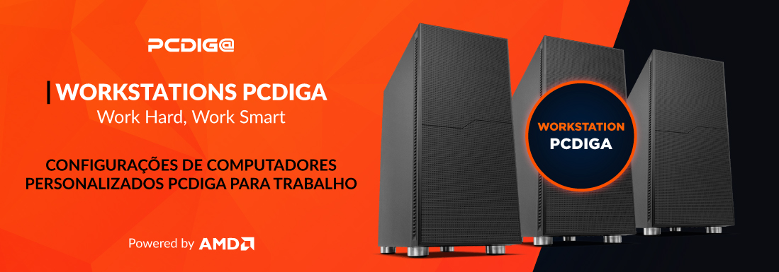 Work Hard, Work Smart: Novas Workstations PCDIGA | PCDIGA BLOG